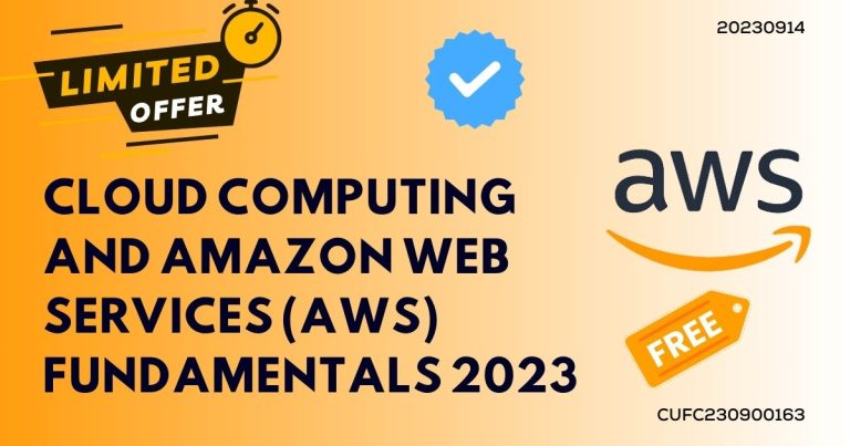 Cloud Computing and Amazon Web Services (AWS) Fundamentals 2023 - CIGMA Foundation