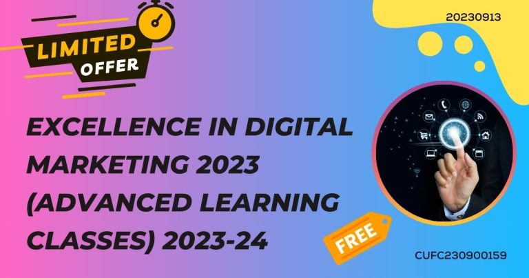 Excellence in Digital Marketing 2023 (Advanced Learning Classes) - CIGMA Foundation