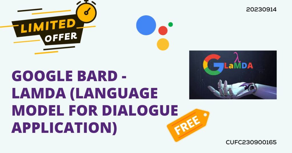 Google Bard - LaMDA (Language Model for Dialogue Application) - CIGMA Foundation