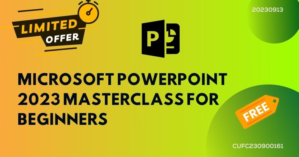 Microsoft PowerPoint 2023 Masterclass For Beginners - CIGMA Foundation
