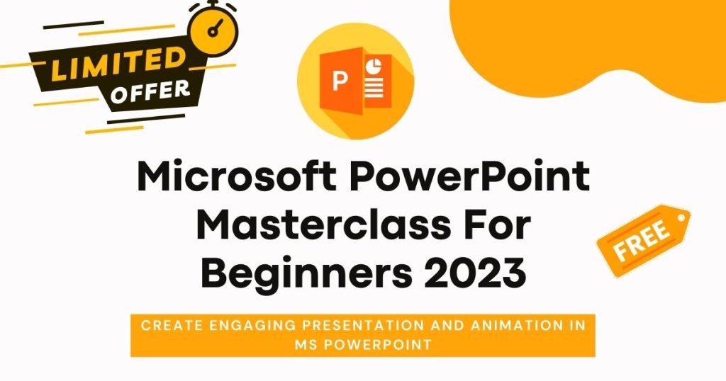 Microsoft PowerPoint Masterclass For Beginners 2023 - CIGMA Foundation