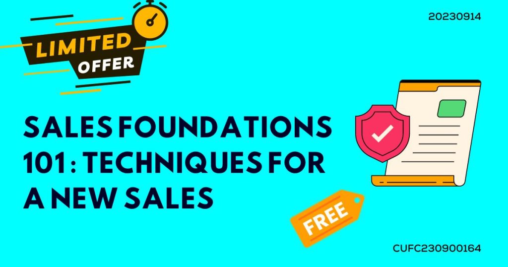 Sales Foundations 101 : Sales Techniques for a New Sales Rep - CIGMA ...