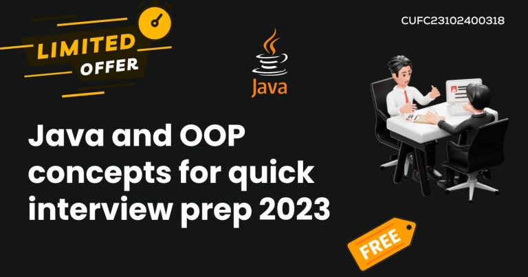 Java and OOP concepts for quick interview prep 2023 - CIGMA Foundation