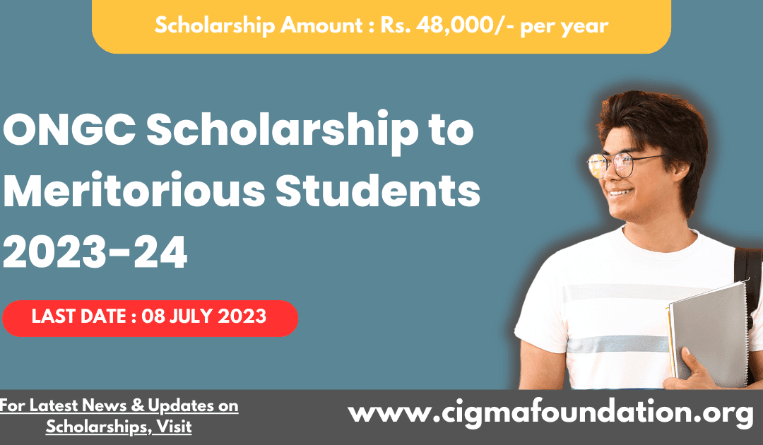 ONGC Scholarship (2023-24) - CIGMA Foundation