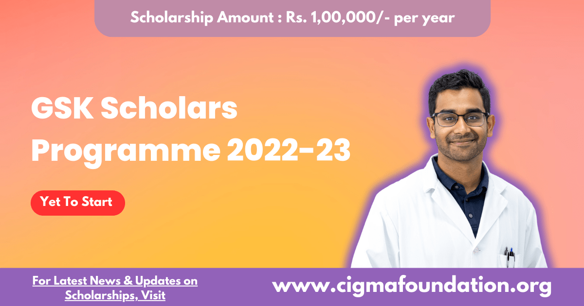 GSK Scholars Programme - CIGMA Foundation